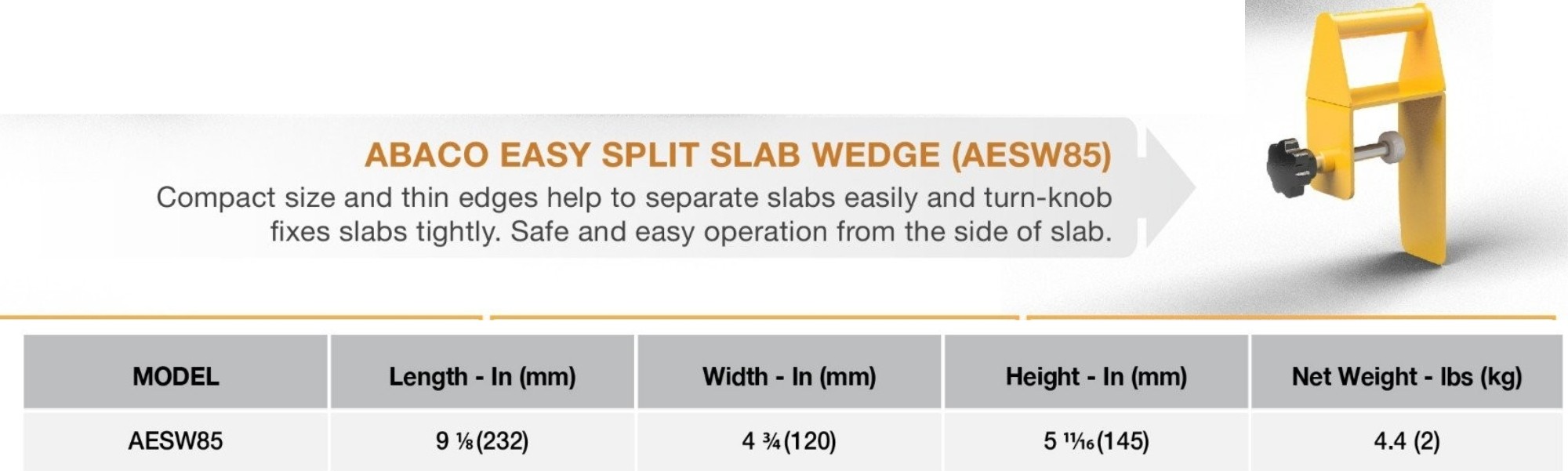 ABACO EASY SPLIT SLAB WEDGE - AESW85